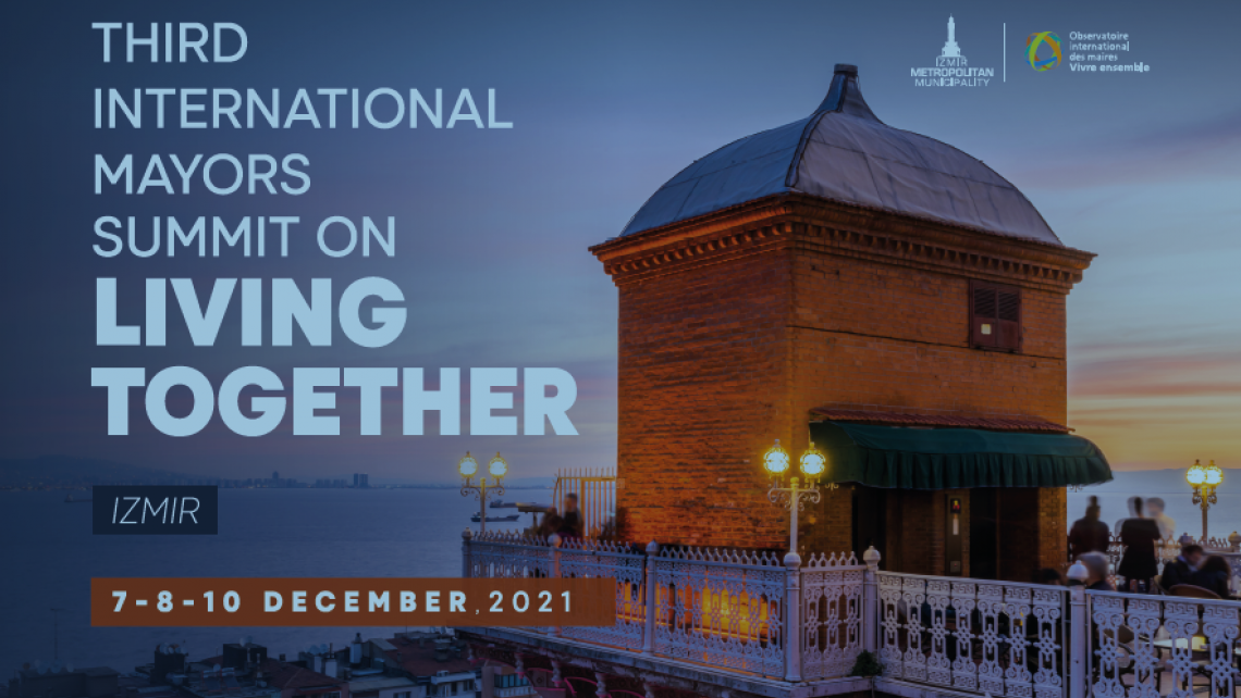 3rd Mayors Summit on Living Together - Izmir | Observatoire ...